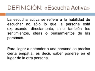 Escucha activa | PPTX