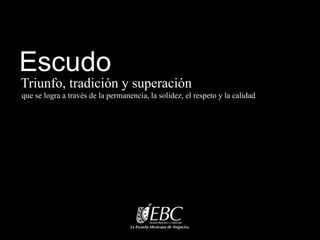 Escudo EBC | PPTX