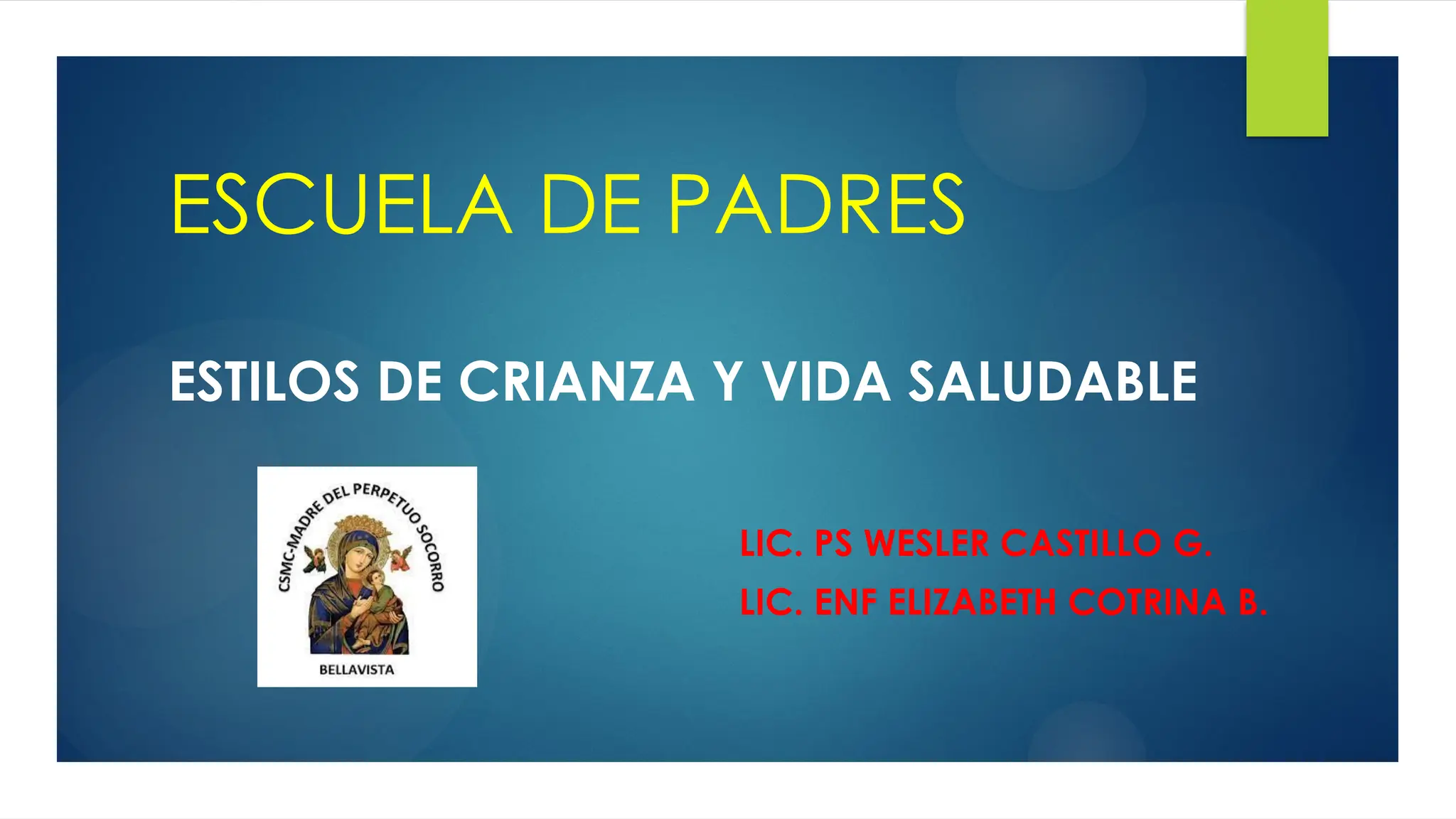 ESCUELA DE PADRES (ESTILOS DE CRIANZA).pptx