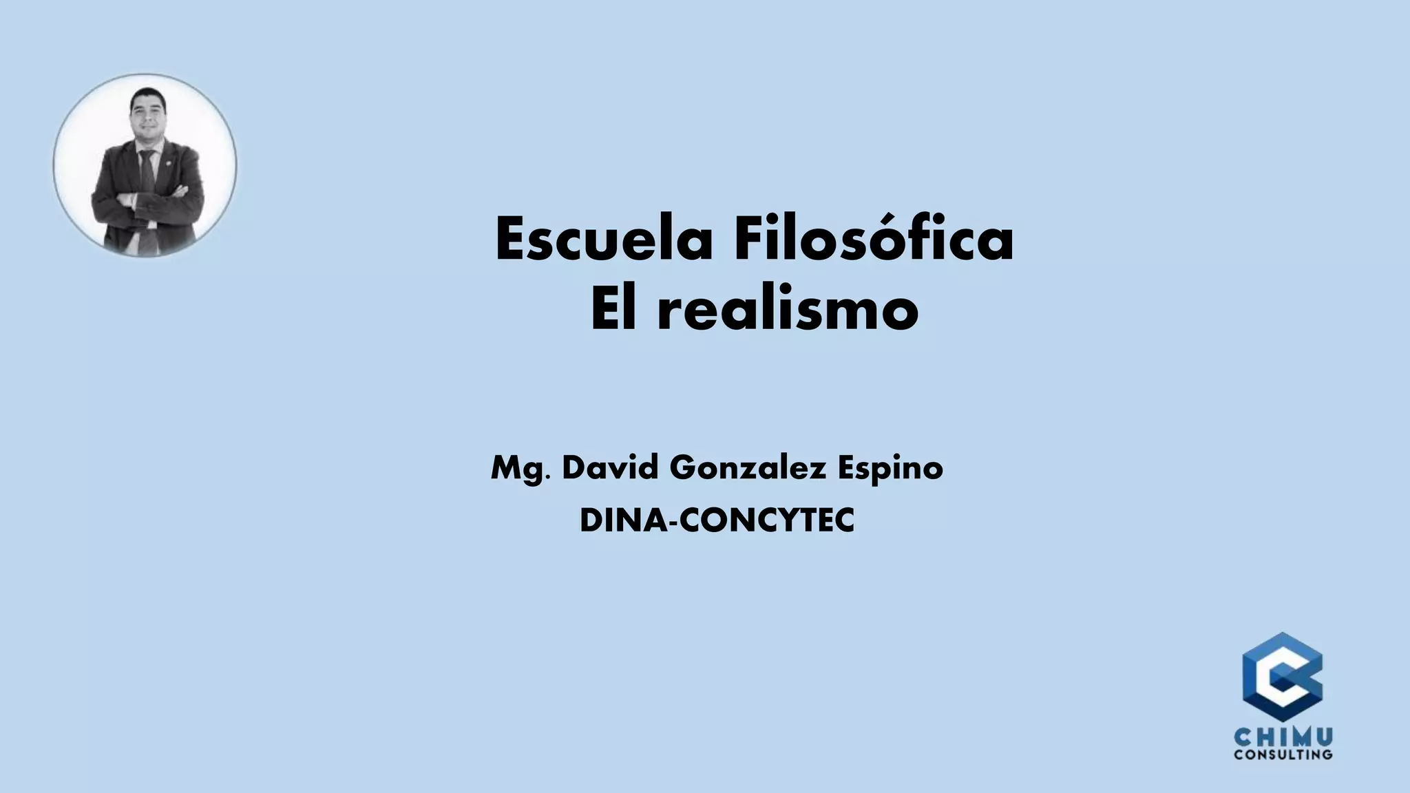 Escuela filosifica Realismo | PPTX