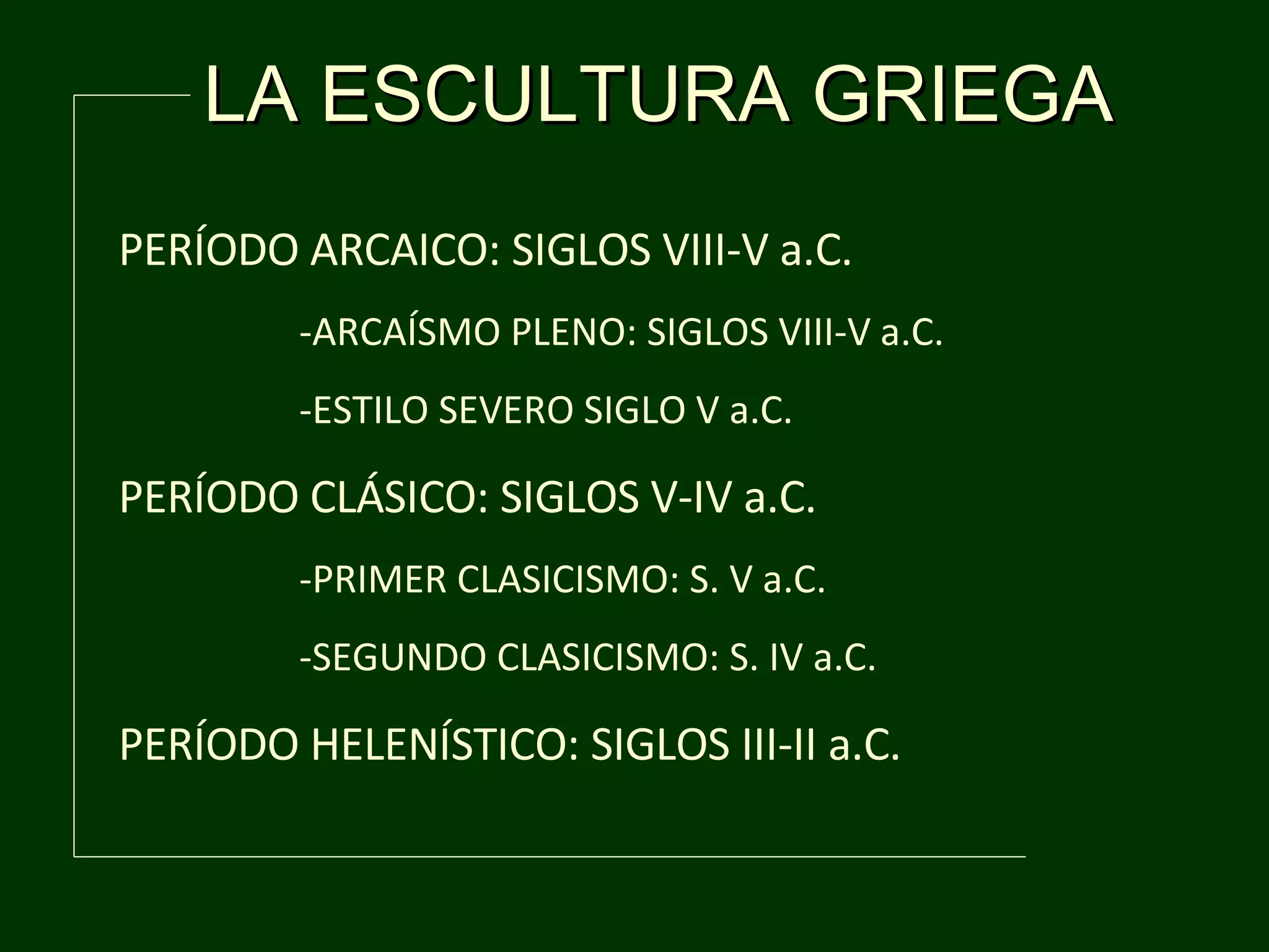 Escultura Griega | PPT