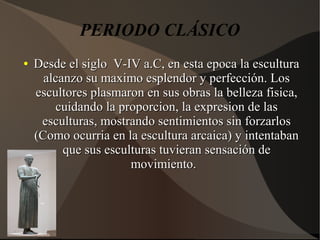 Escultura Griega. | ODP