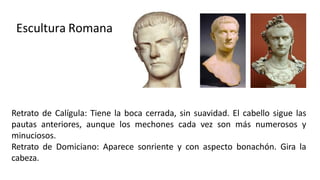 Características esenciales del arte romano: escultura, relieve y ...