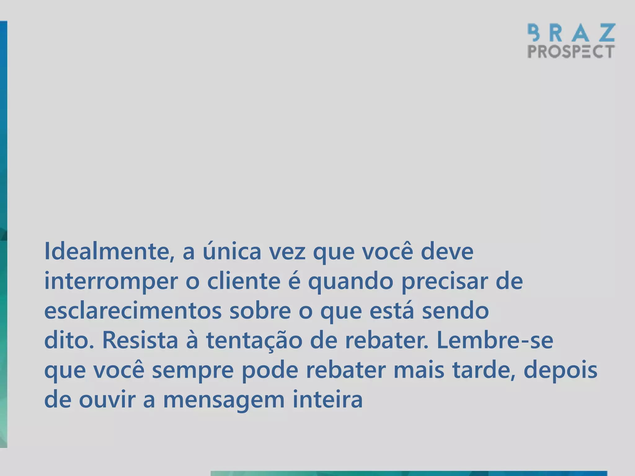 7 Dicas para Aplicar a Escuta Ativa como Técnica de Vendas | PPT