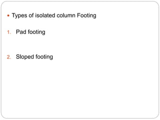 Types of isolated footing and design | PPTX