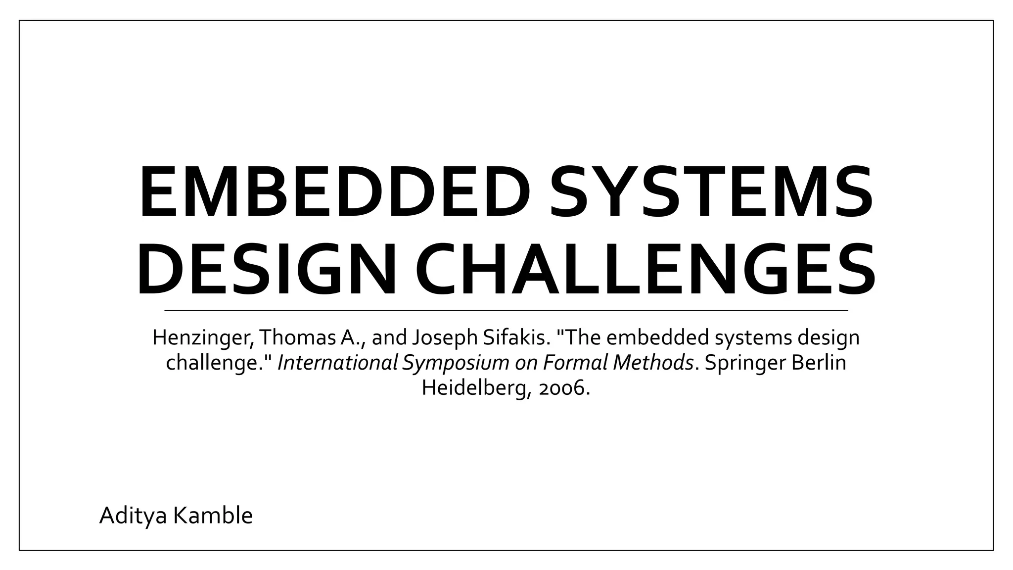 Embedded System Design Challenges Ppt 