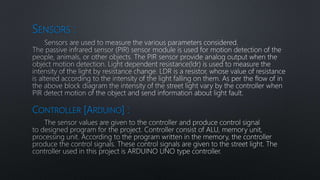 Automatic Street Light Controller Using Arduino | PPTX