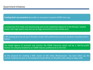 STRATEGIC ROADMAP FOR DEVELOPMENT OF ESDM SECTOR IN ODISHA | PPTX