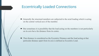 Eccentric Loading In Welded Connections | PPTX