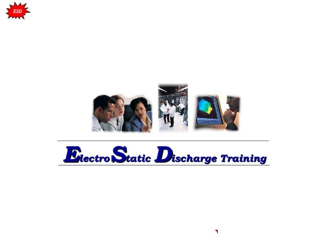 Electro static discharge (ESD) Safety & awareness training | PPT ...
