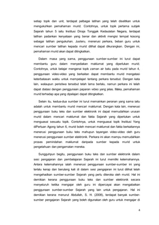 Perbezaan penggunaan sumber bertulis dan elektronik di dalam pdp | DOCX