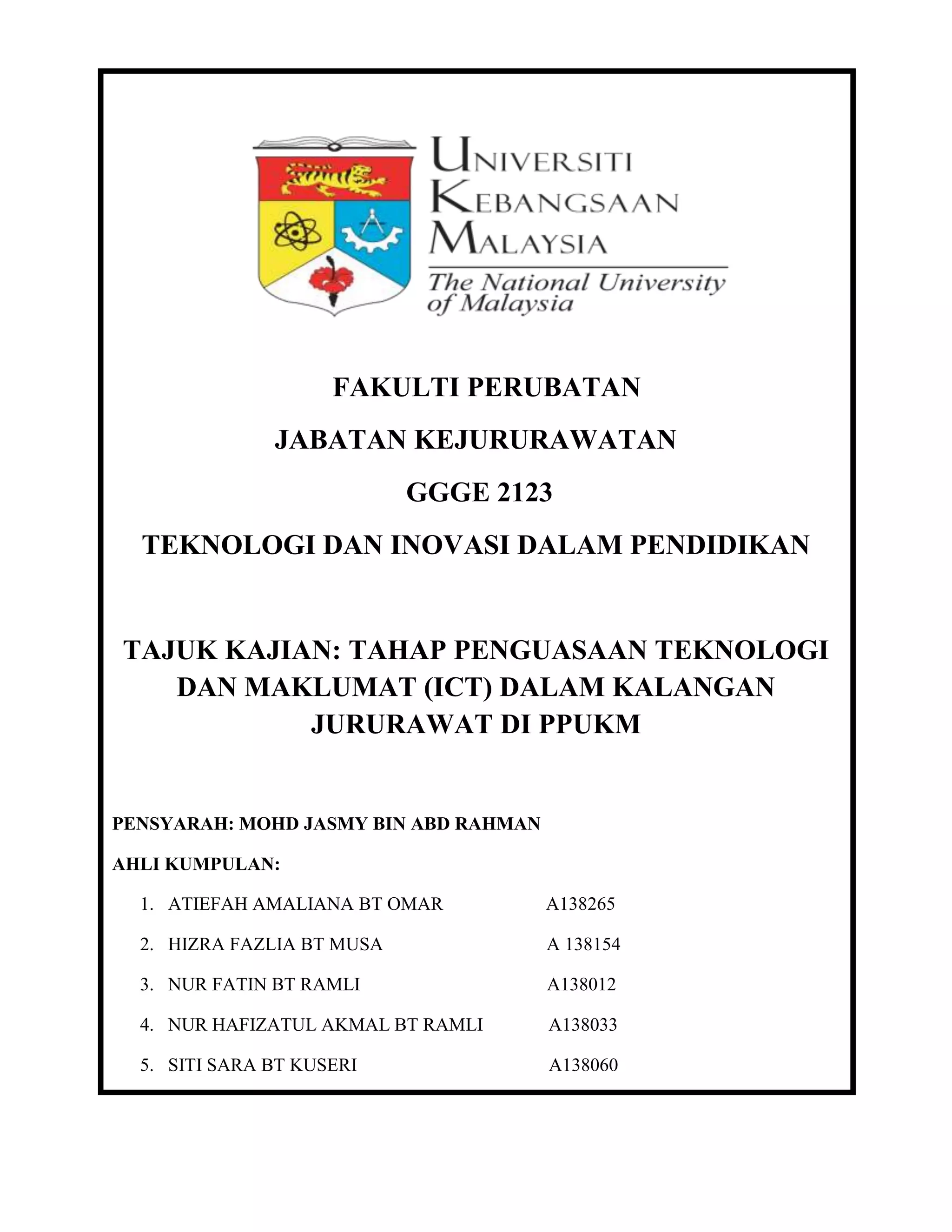 Esei tahap penguasaan teknologi maklumat dan inovasi dalam kalangan ...