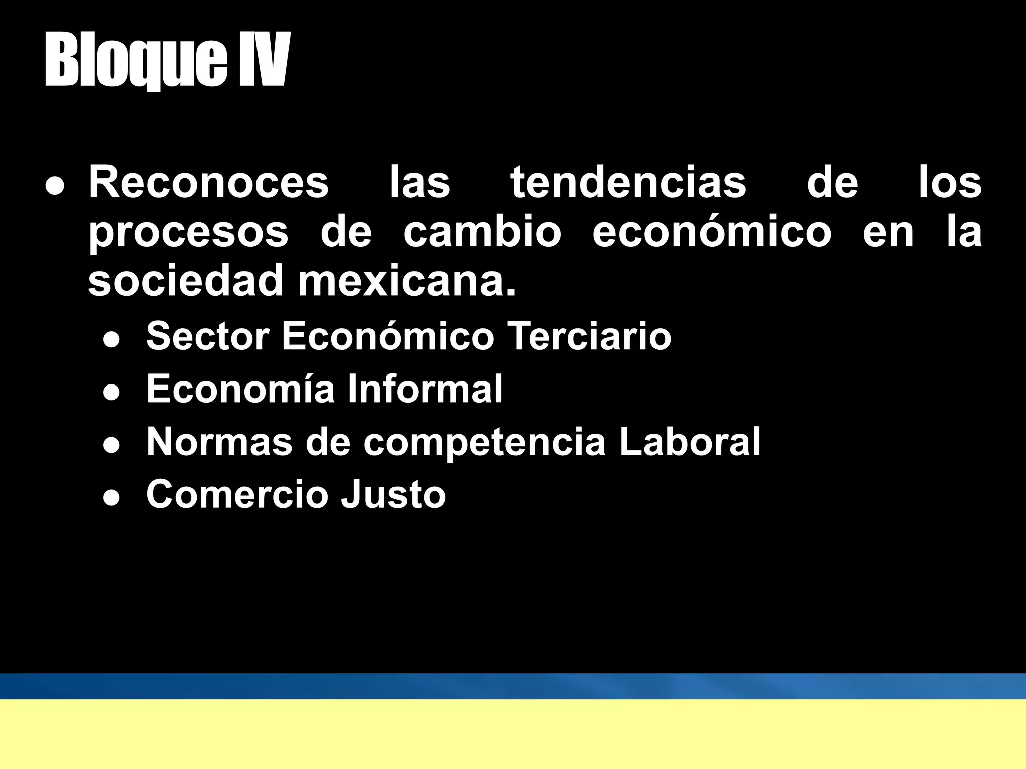 Estructura Socioeconómica De México Bloque I Estructura Socioeconómica