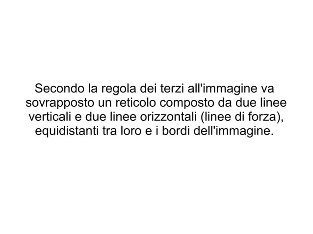 Esercizio 1 (regola dei terzi)