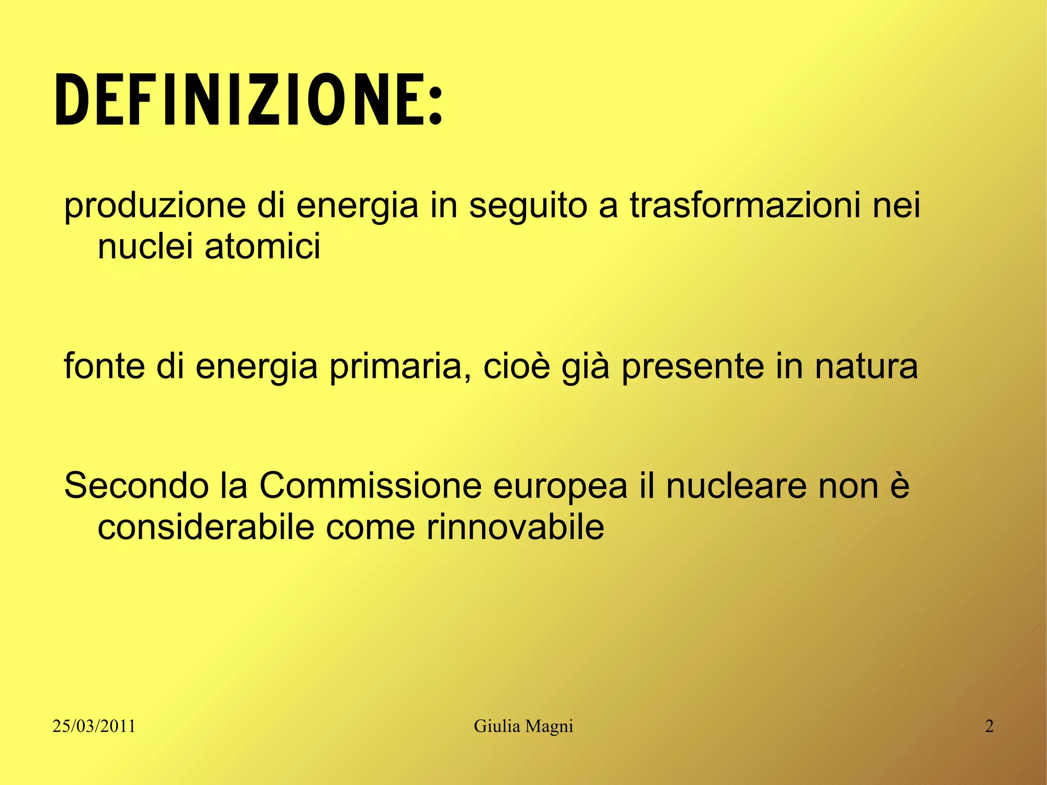 L'energia nucleare | PPT