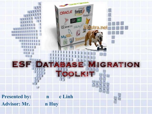 Esf database migration toolkit | PPTX