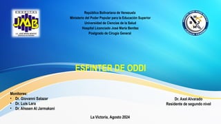 Esfinter de Oddi, anatomía, patologías.pptx