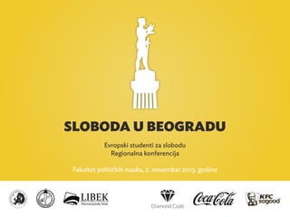 Evropski studenti za slobodu - Regionalna konferencija | PDF | Politics