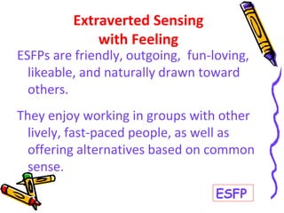ESFP--The PERFORMER.ppt