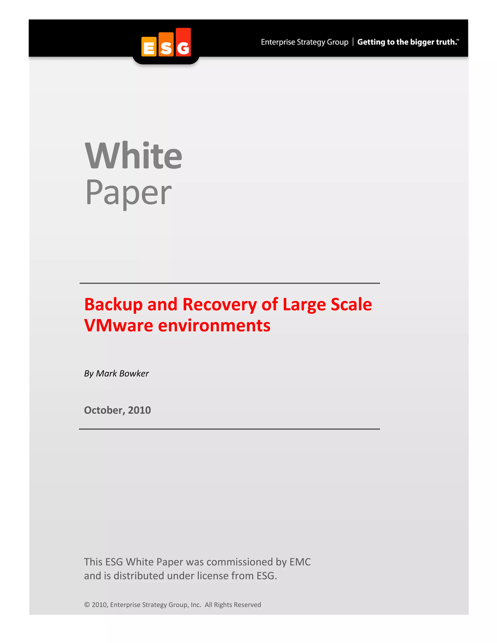 Whitepaper : ESG Whitepaper: Backup and Recovery of Large Scale VMware Environments | PDF ...