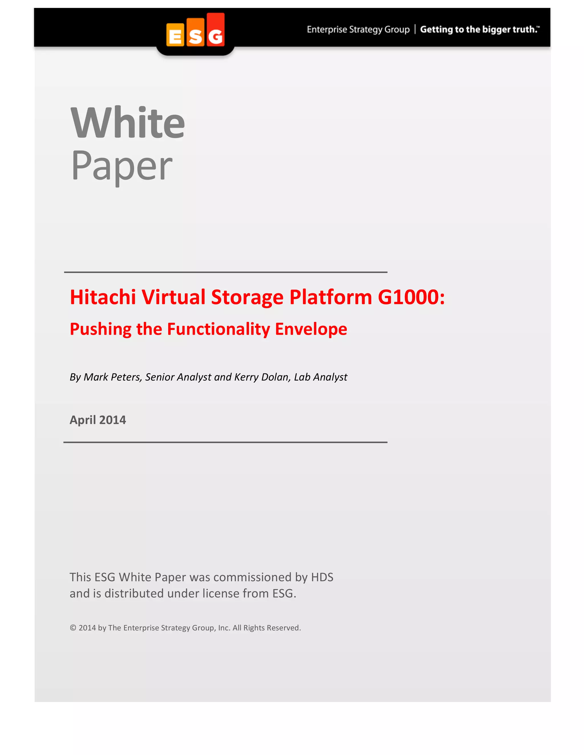 "ESG Whitepaper: Hitachi Data Systems VSP G1000: - Pushing the ...