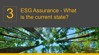 ESG Assurance and Reporting The road to ESG Leadership | PPTX