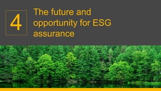 ESG Assurance and Reporting The road to ESG Leadership | PPTX