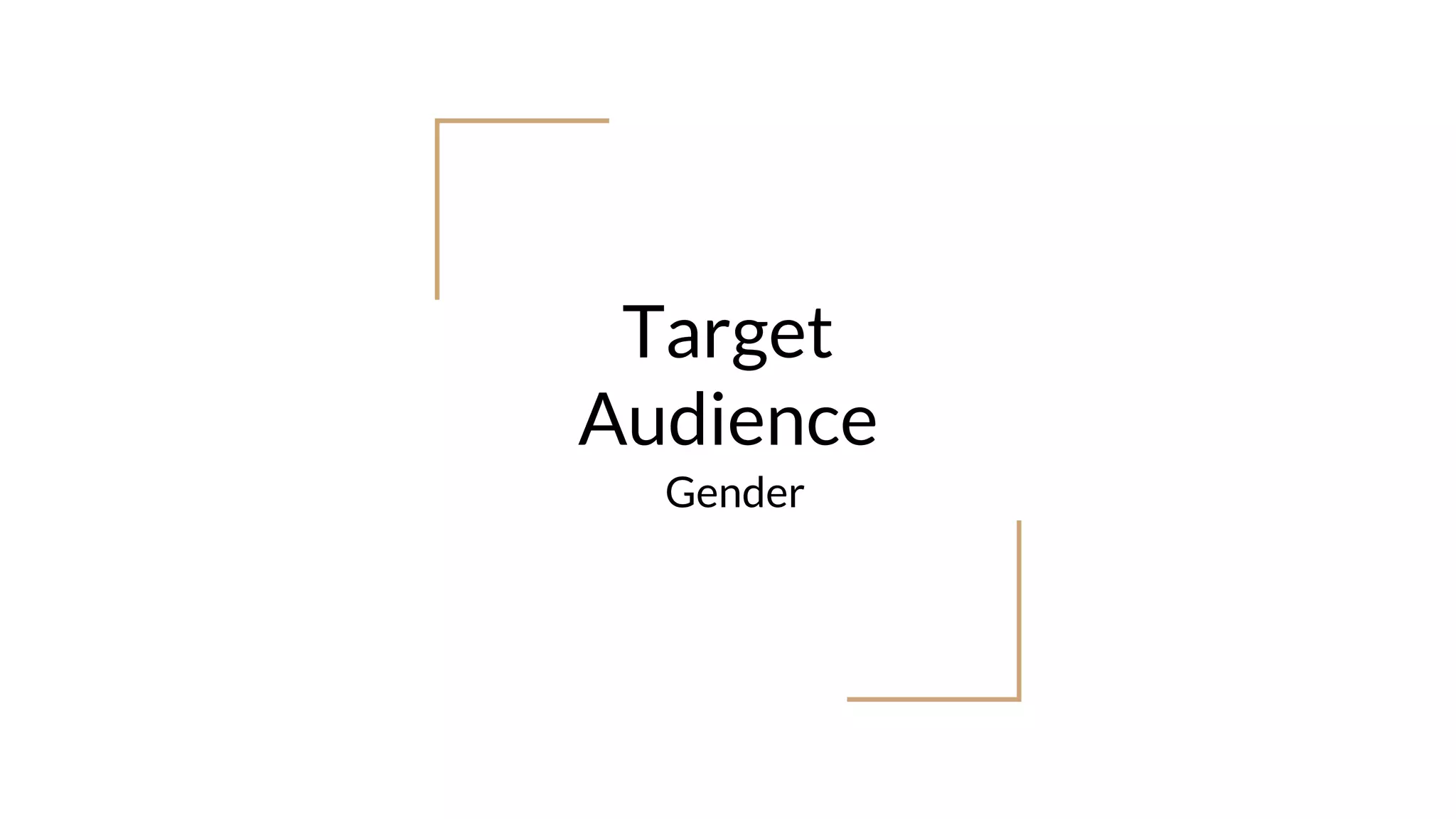 Target Audience - Gender | PPTX