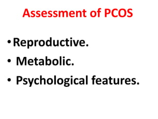 Recent 2018 ESHRE & ASRM evidence based guidelines for PCOS assement | PPT