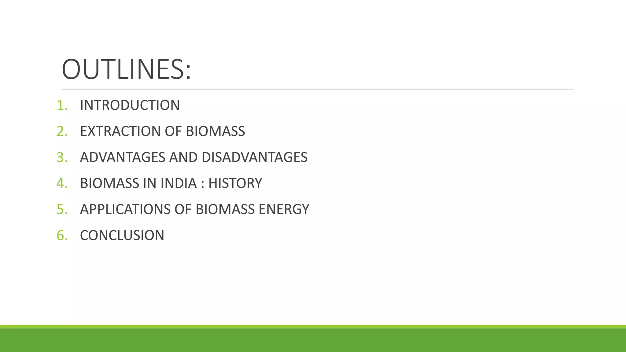 Biomass Energy and Scenario in India | PPTX