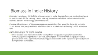 Biomass Energy and Scenario in India | PPTX