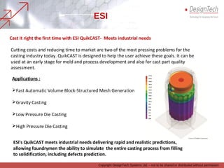 Cast it right the first time with ESI - DesignTech Systems | PPT