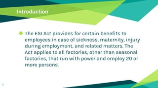 Employees’ State Insurance Act 1948 - ESI Act 1948 | PPTX
