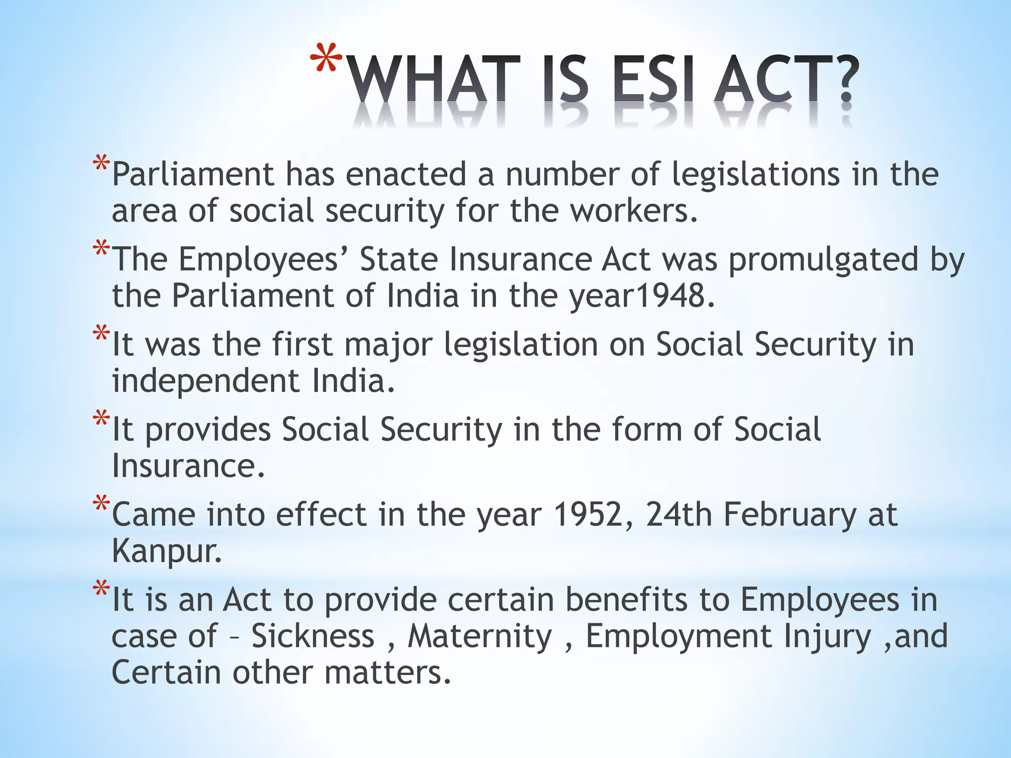 Esi act, 1948 | PPTX