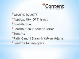 Esi act, 1948 | PPTX