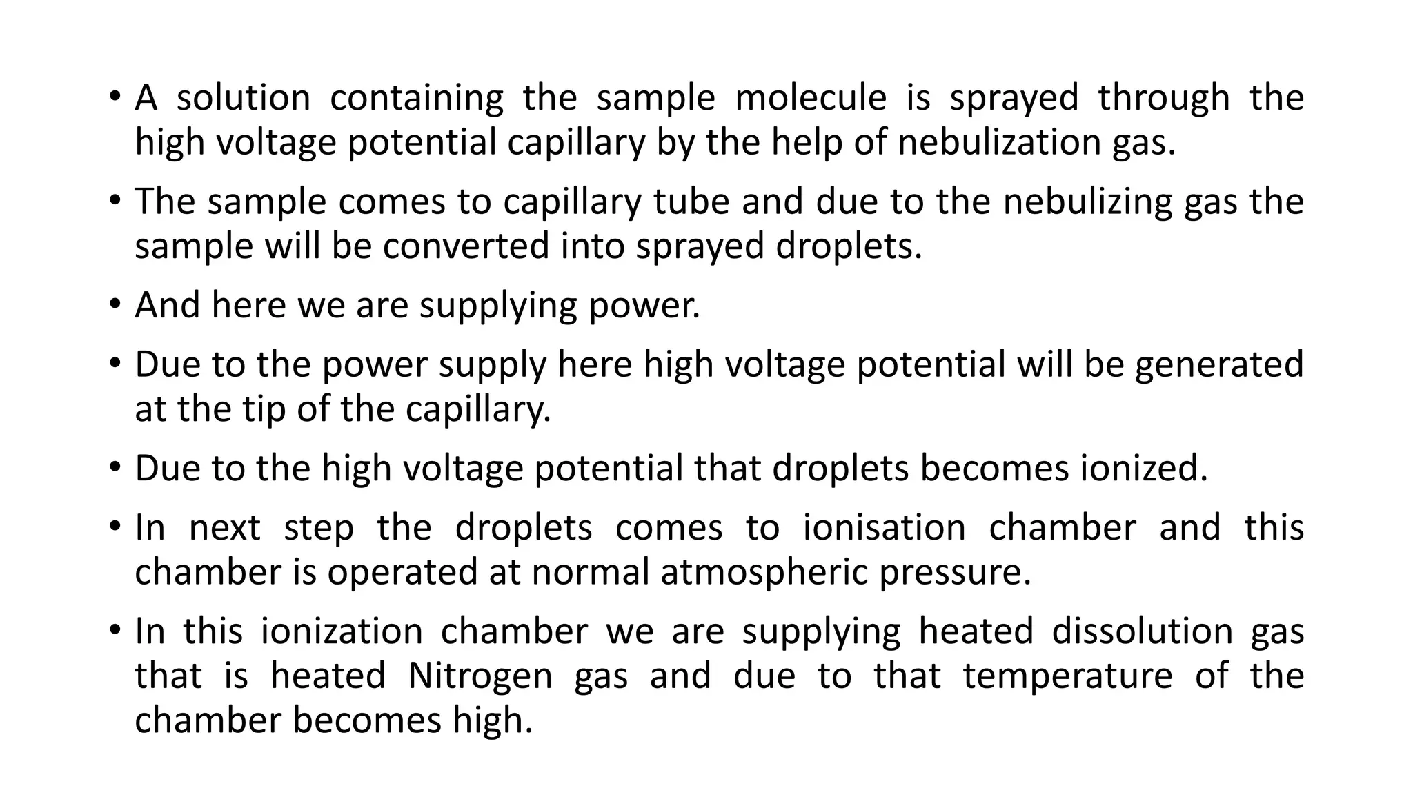 Electron Spray Ionization (ESI) and its Applications | PPTX