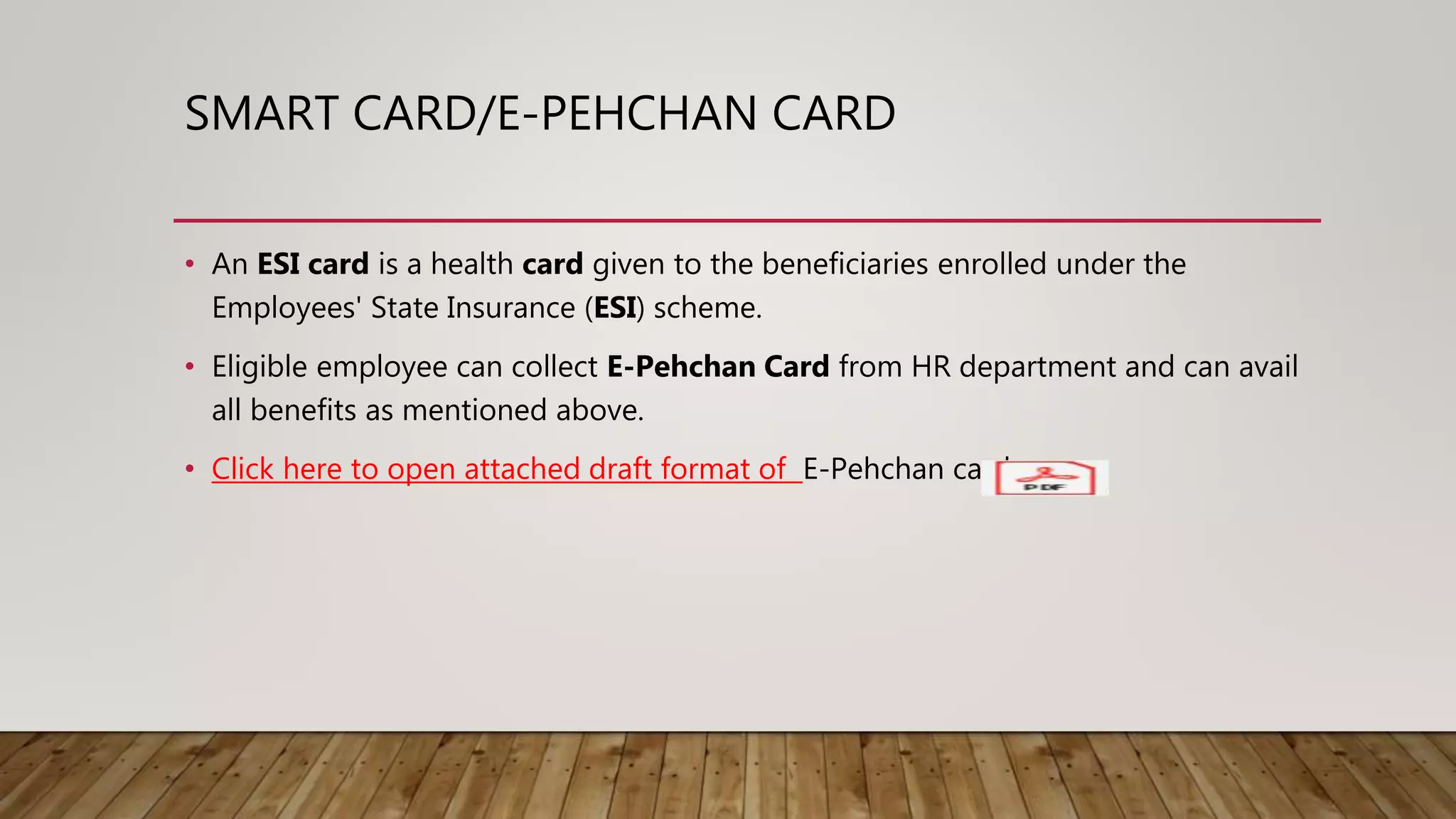 ESI BENEFITS TO EMPLOYEE | PPTX