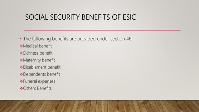 ESI BENEFITS TO EMPLOYEE | PPTX
