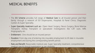 ESI BENEFITS TO EMPLOYEE | PPTX
