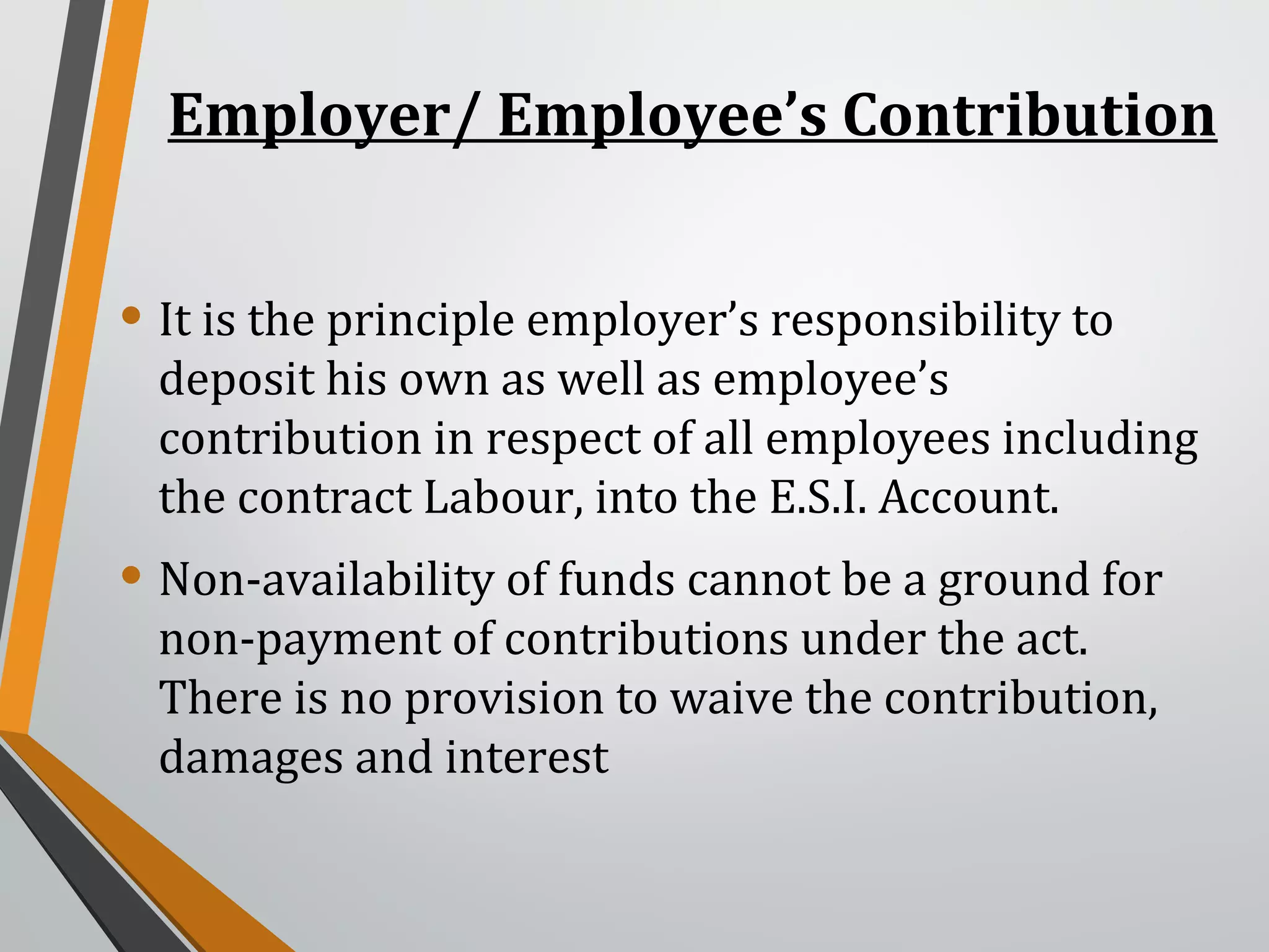 ESIC( Employee State Insurance Act & Scheme,1948) | PPT