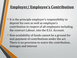 ESIC( Employee State Insurance Act & Scheme,1948) | PPT