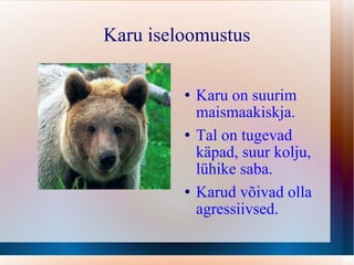 Esitlus. karu. | PPT
