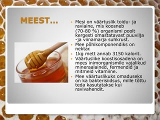 Mesi meie laual | PPTX