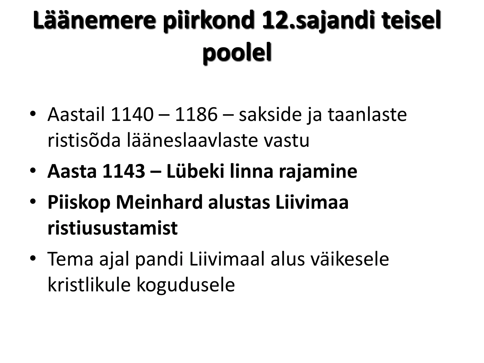 Esitlus 1 liivimaa ristisoda | PPTX