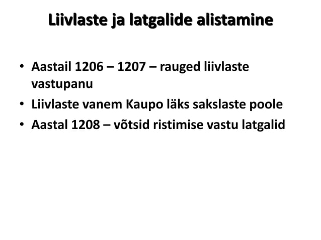 Esitlus 1 liivimaa ristisoda | PPT