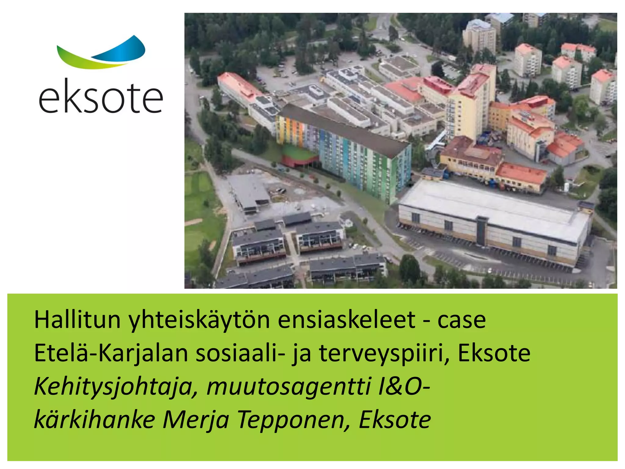 Merja Tepponen, Eksote, OPER syysseminaari 2016 | PPT