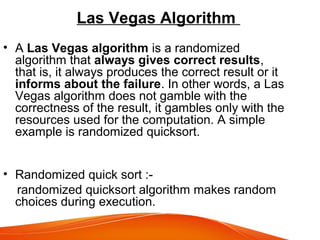 Randomized Algorithms | PPT | Programming Languages | Computing