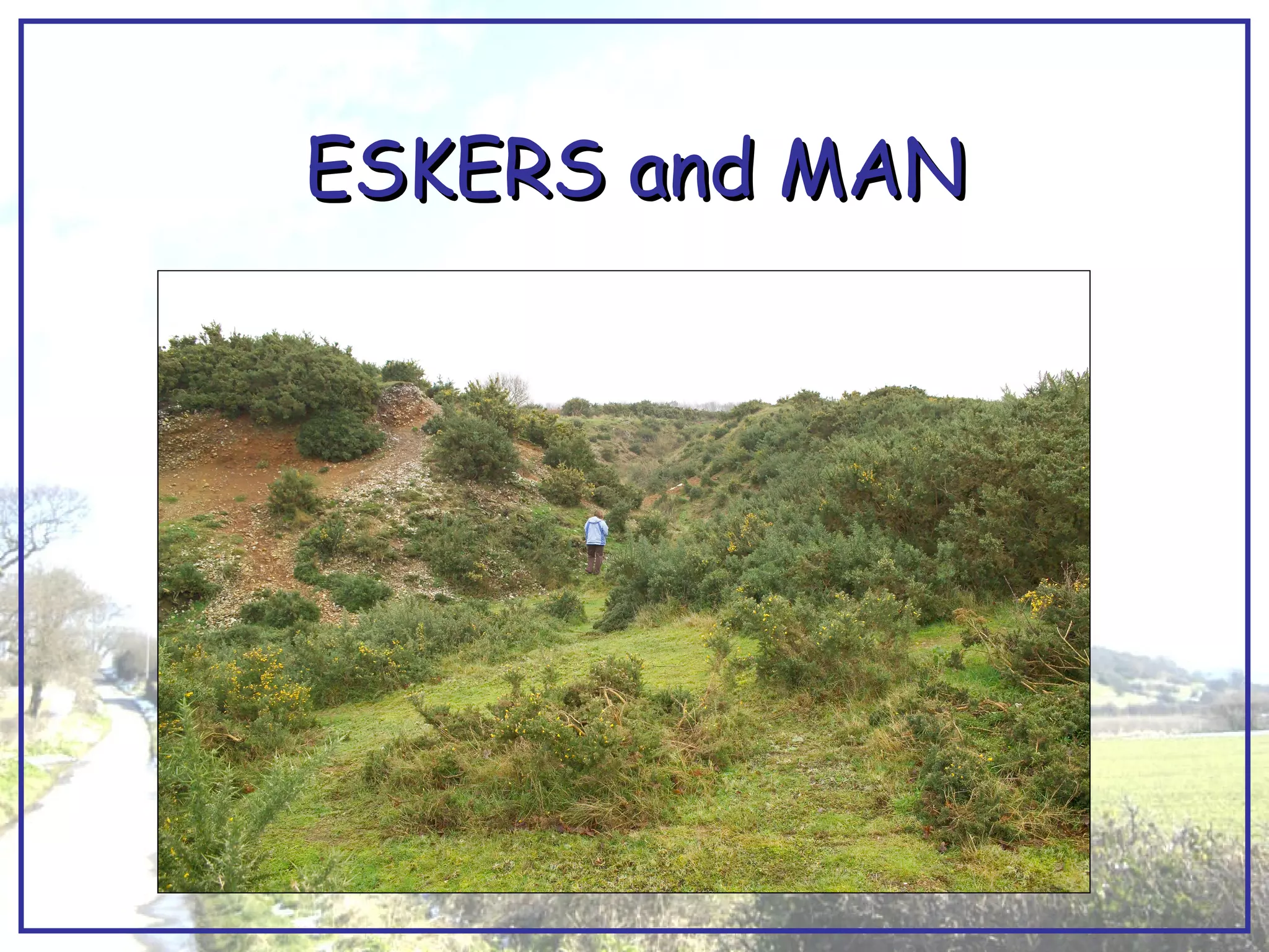 Eskers | PPT