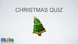 ESL-Chirstmas-Quiz.ppt