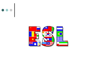 ESL Power Point | PPT